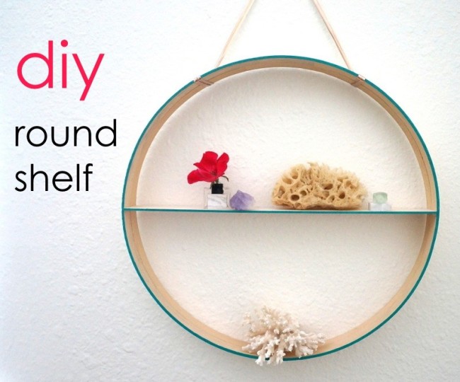 Create A Round DIY Shelf In A Few Easy Steps | Decoist